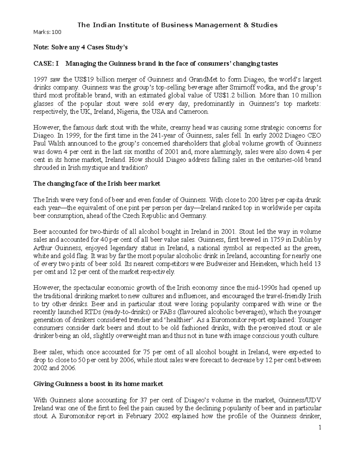 Marketing Management - Marks: Note: Solve any 4 Cases Study’s CASE: I Managing the Guinness ...