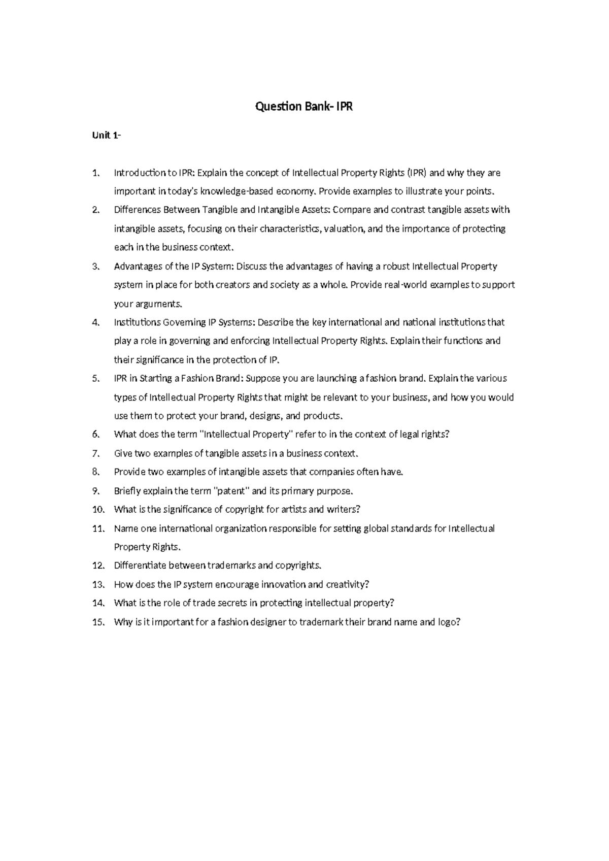 Question Bank- IPR - Question Bank- IPR Unit 1- Introduction to IPR: Explain the concept of ...