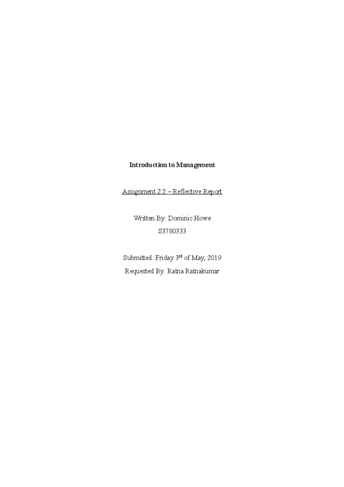 Introduction to Management Assignment 2 - As the work progressed, we ...