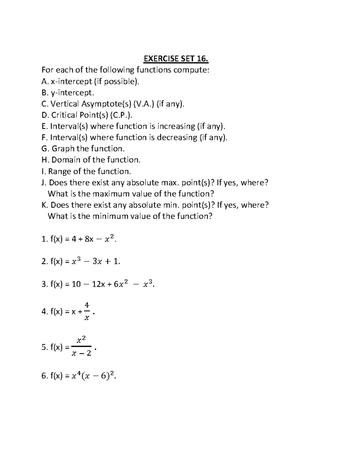 Exercise SET 16 for Math 209 CU - EXERCISE SET 16. For each of the ...