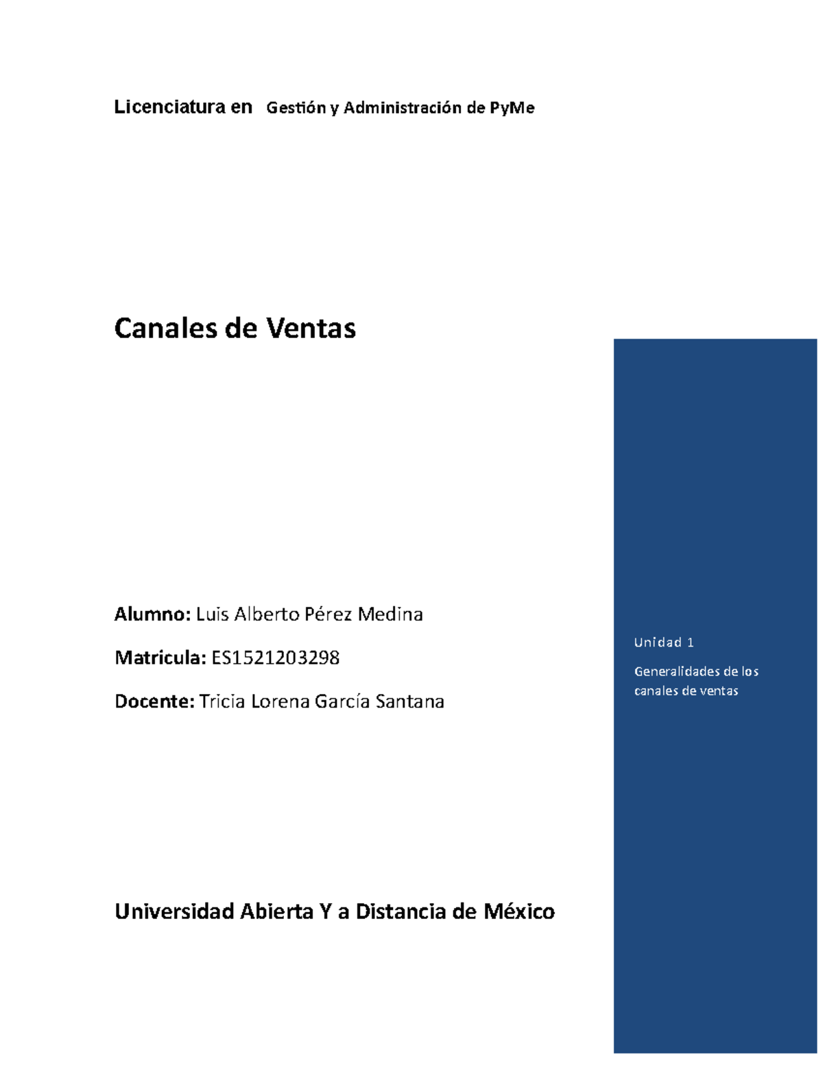 GCAV U1 EA LAPM - 2022 - Licenciatura en Gestión y Administración de ...