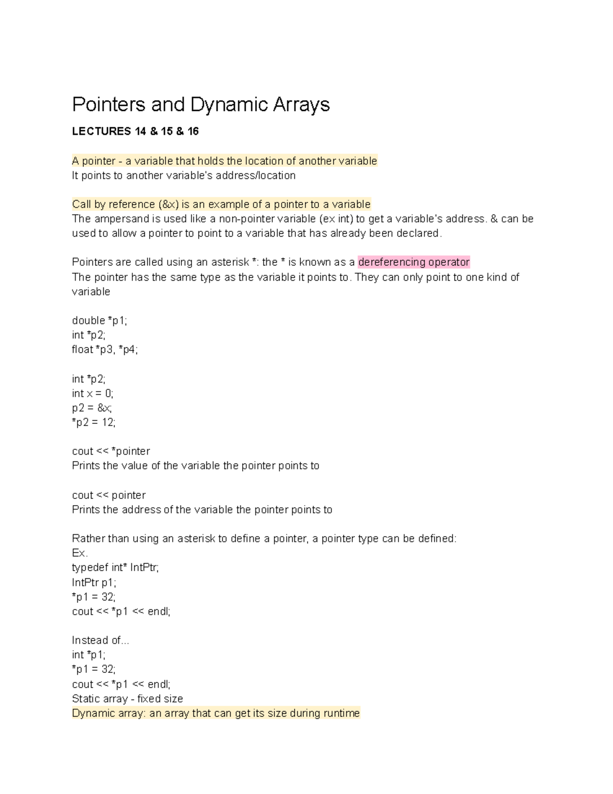 Pointers And Dynamic Arrays Pointers And Dynamic Arrays Lectures 14