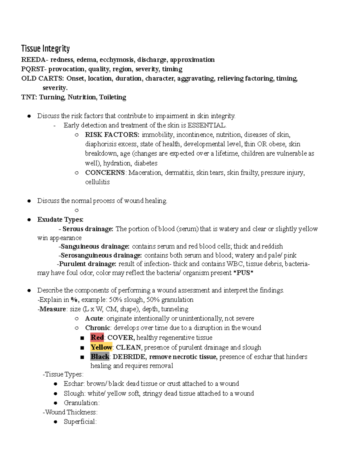 EXAM #2 NUR 130 DCO Objectives - Tissue Integrity REEDA- redness, edema ...