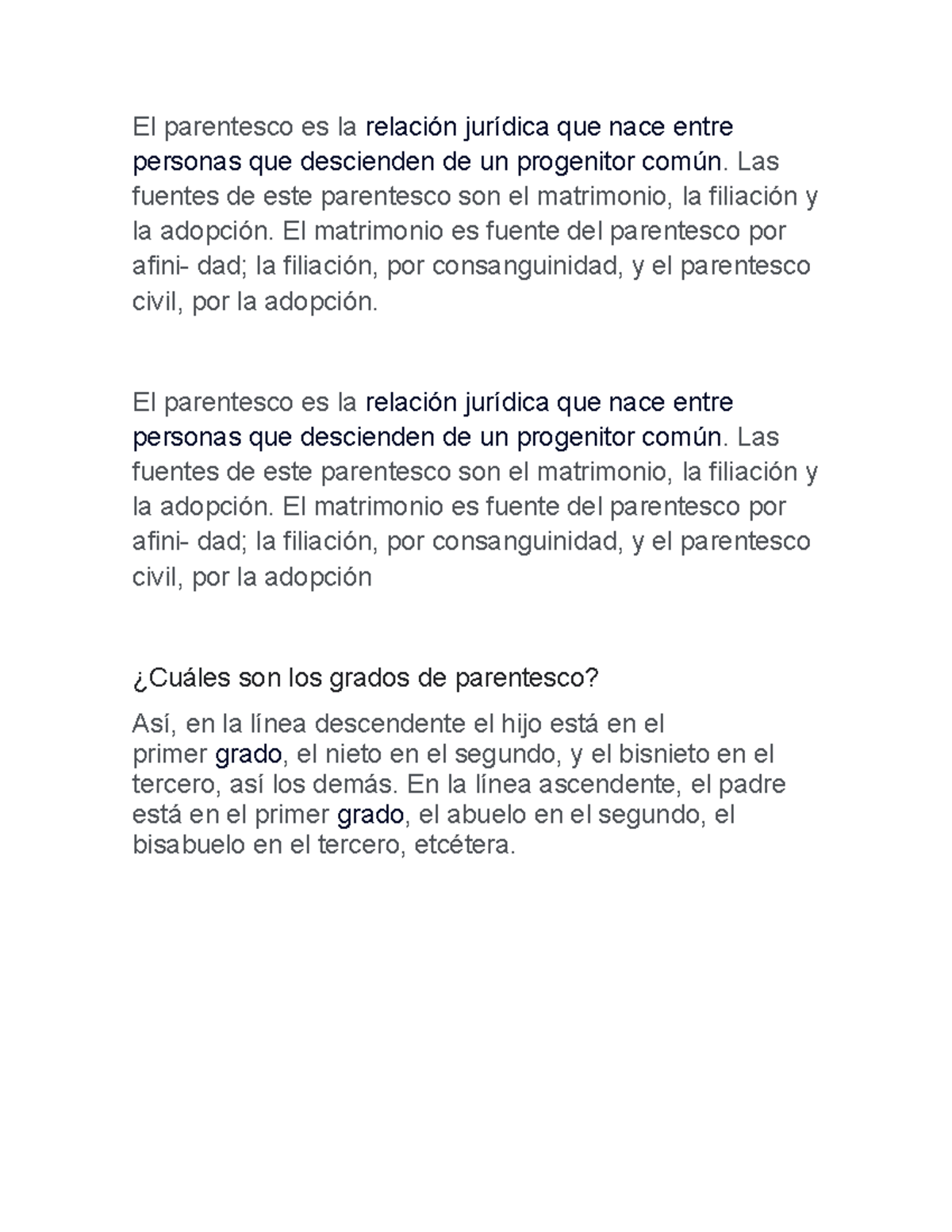 El parentesco - Las fuentes de este parentesco son el matrimonio, la ...