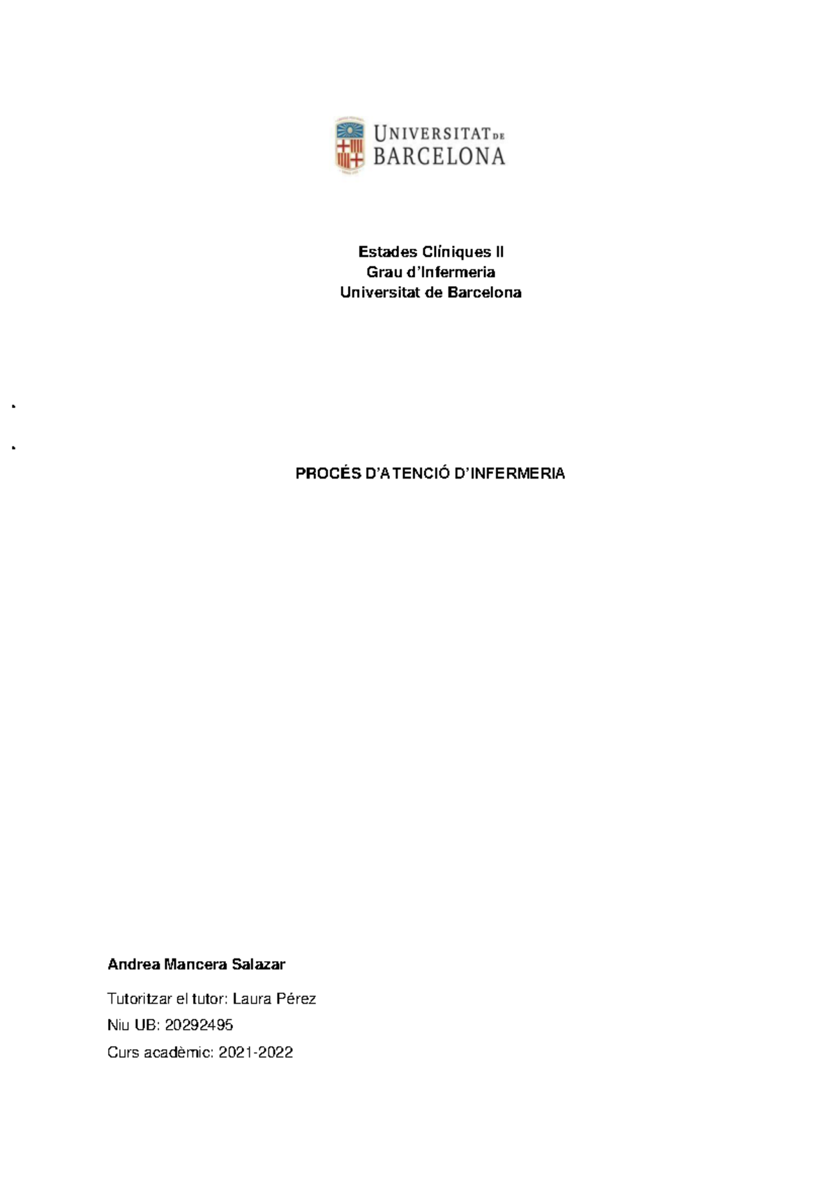 PAE Enfermeria - Andrea Mancera Salazar - Estades Clíniques II Grau d ...