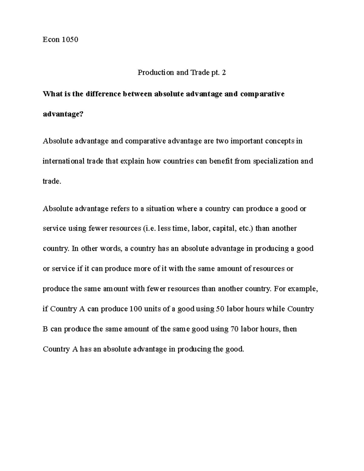 Econ Notes - Production and Trade pt. 2 - Econ 1050 Production and ...