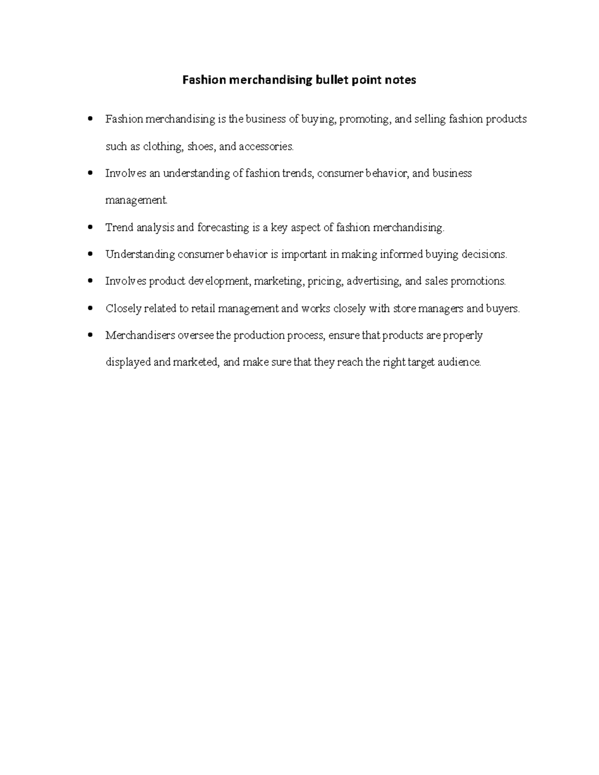 Fashion merchandising bullet point notes - Involves an understanding of ...