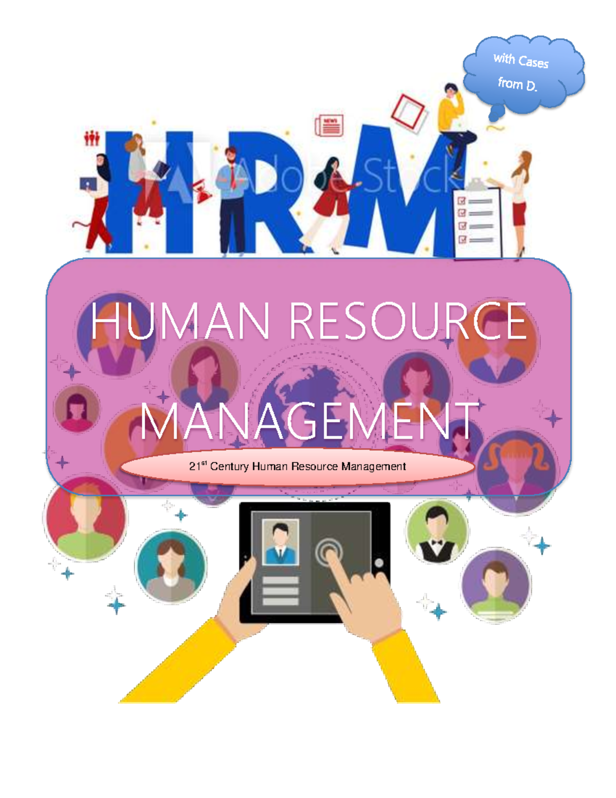 Module 211115 215235 - HUMAN RESOURCE MANAGEMENT 21 st Century Human Resource Management - Studocu