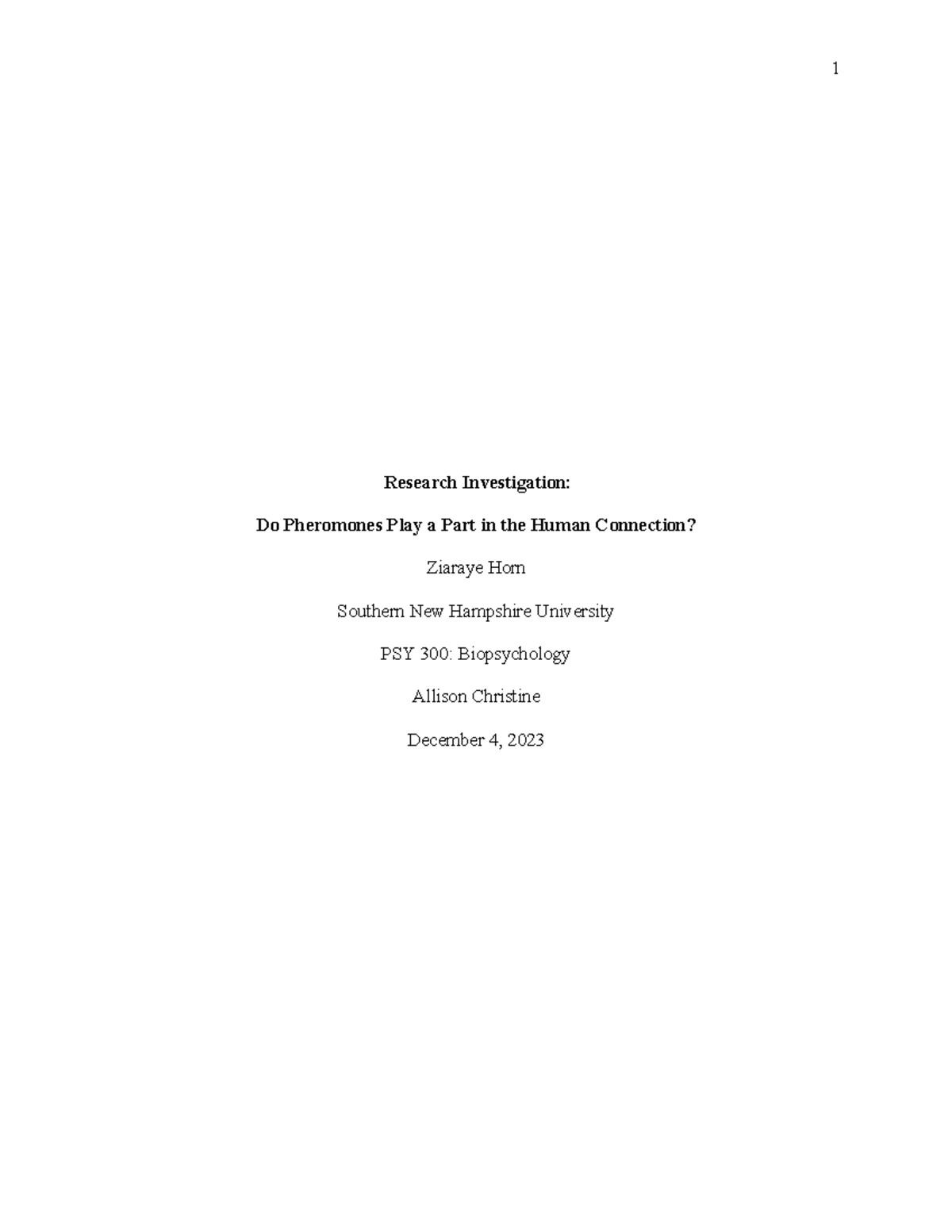 PSY 300 Final Project - Research Investigation: Do Pheromones Play a ...
