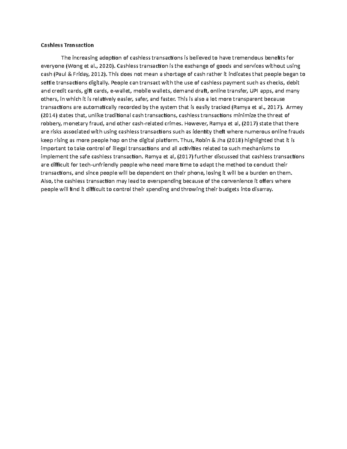 Cashless transaction essay - Cashless Transaction The increasing ...