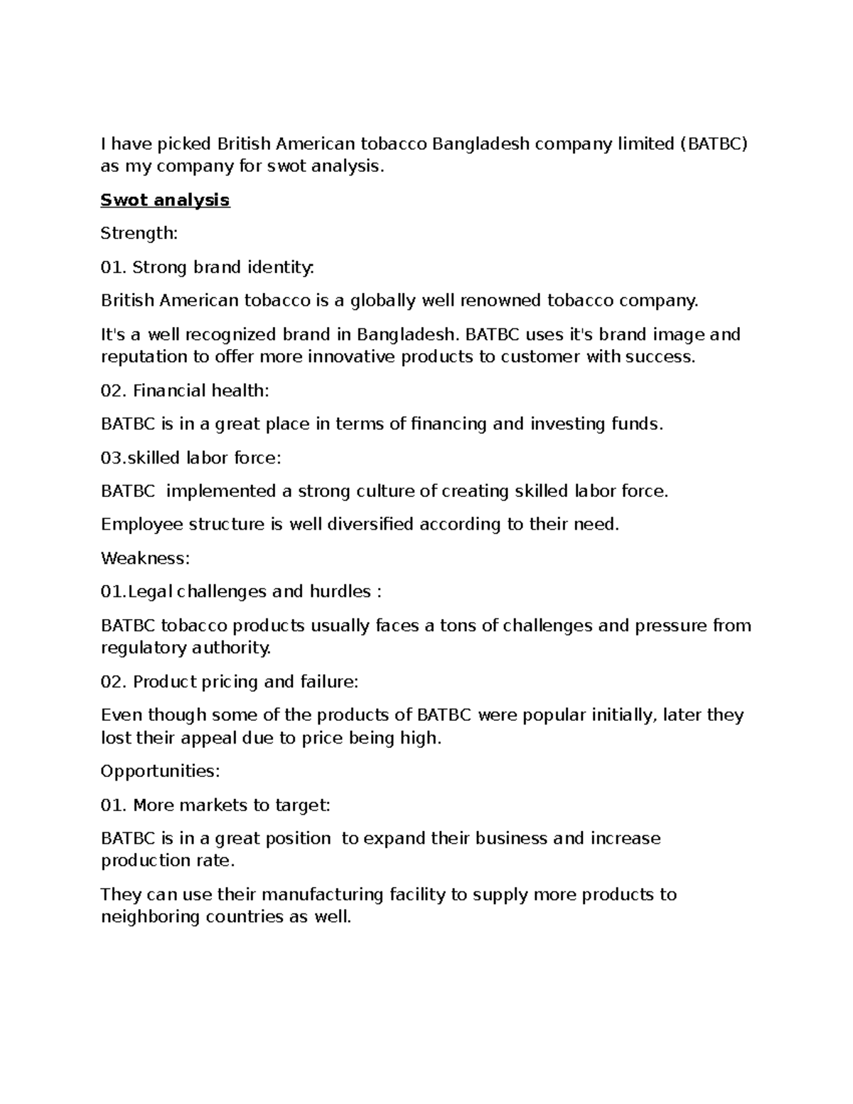 Swot analysis 2. batbc - I have picked British American tobacco ...