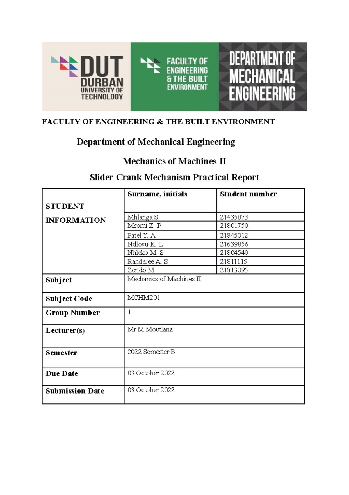 Slider Crank Mechanism Practical - P 21801750 Patel Y. A 21845012 ...