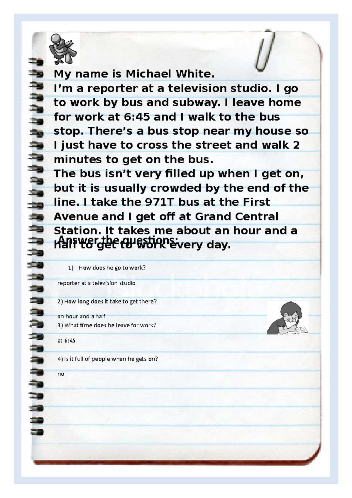 Commuting Worksheet Reading Task - Answer the questions: How does he go ...