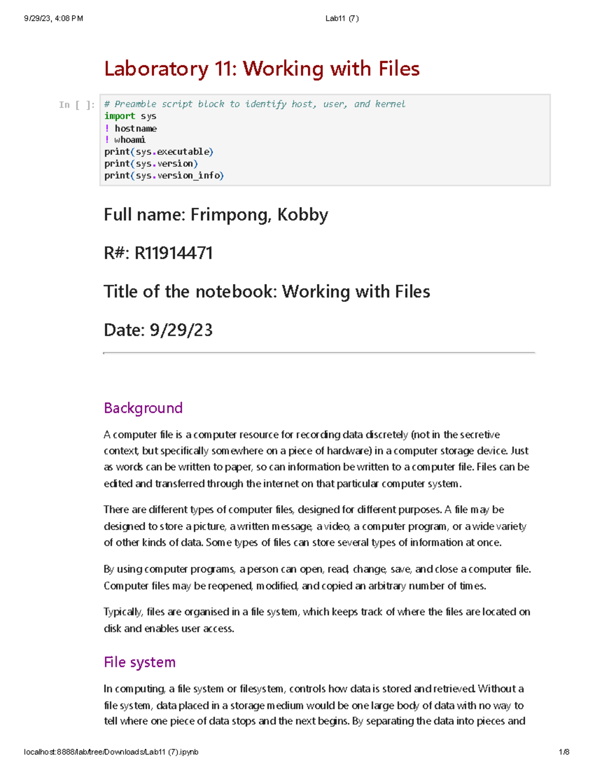 Kobby's Lab11 - Jupyter Lab - Laboratory 11: Working with Files Full name: Frimpong, Kobby R#: R ...
