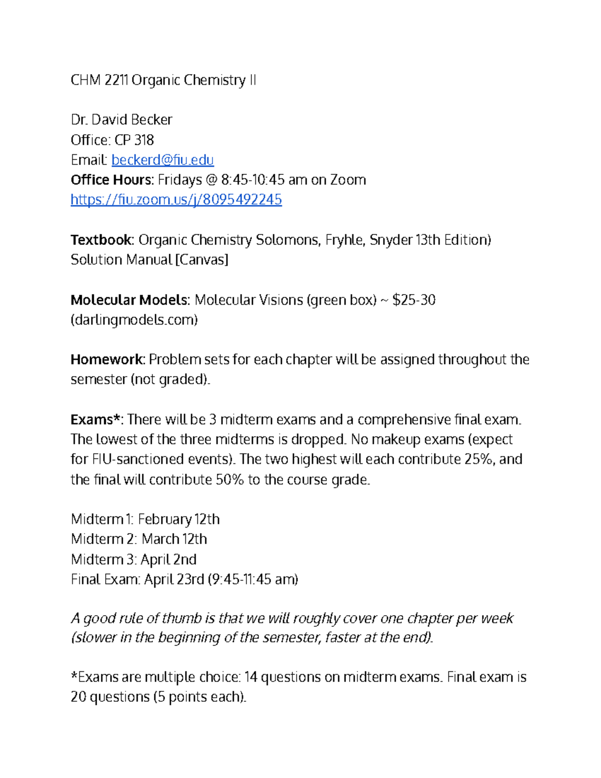CHMistry Syllabus - CHM 2211 Organic Chemistry II Dr. David Becker ...