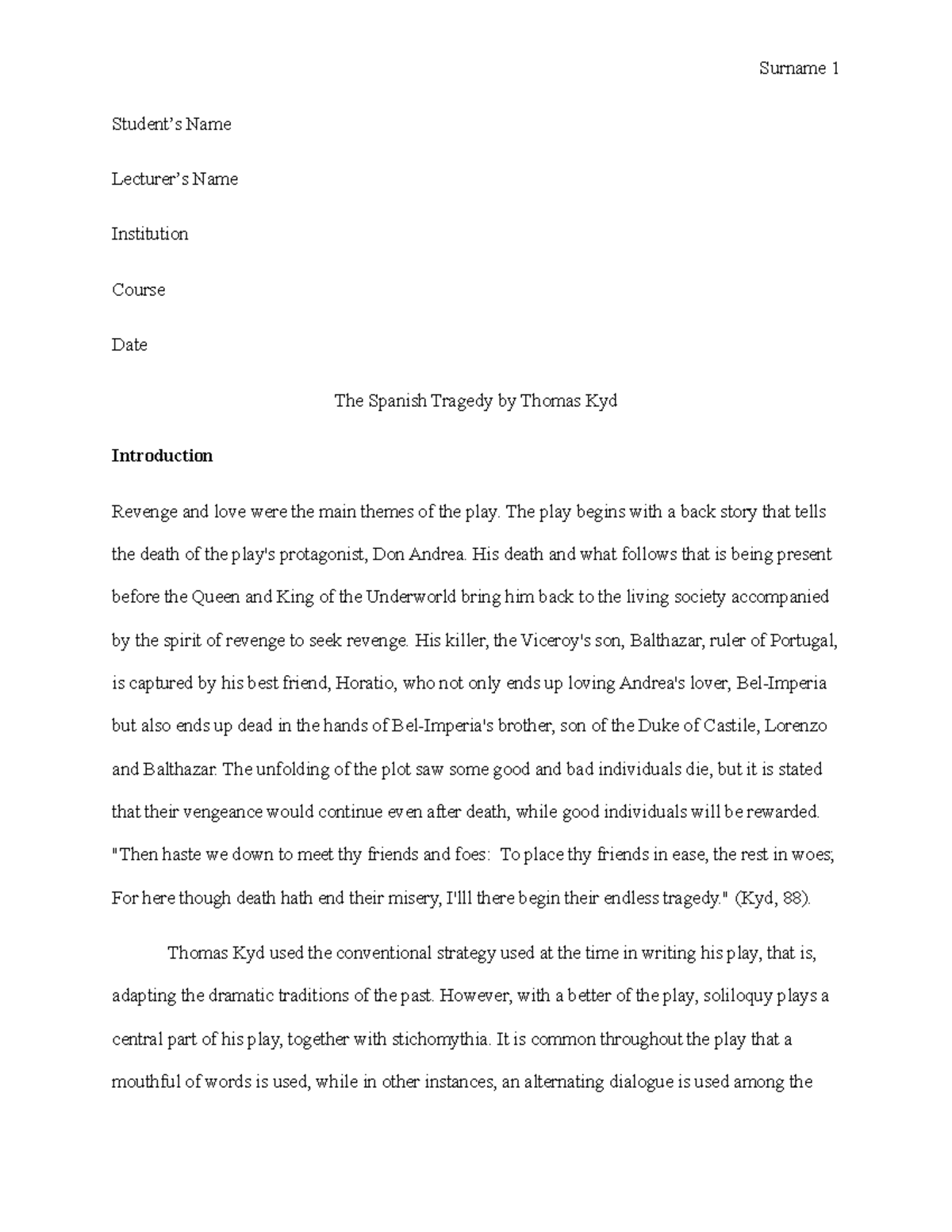 The Spanish Tragedy - IT'S BASED ON THE BOOK - Surname 1 Student’s Name ...