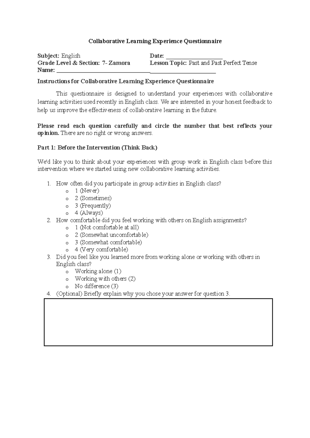 Collaborative Learning Experience Questionnaire - We are interested in ...