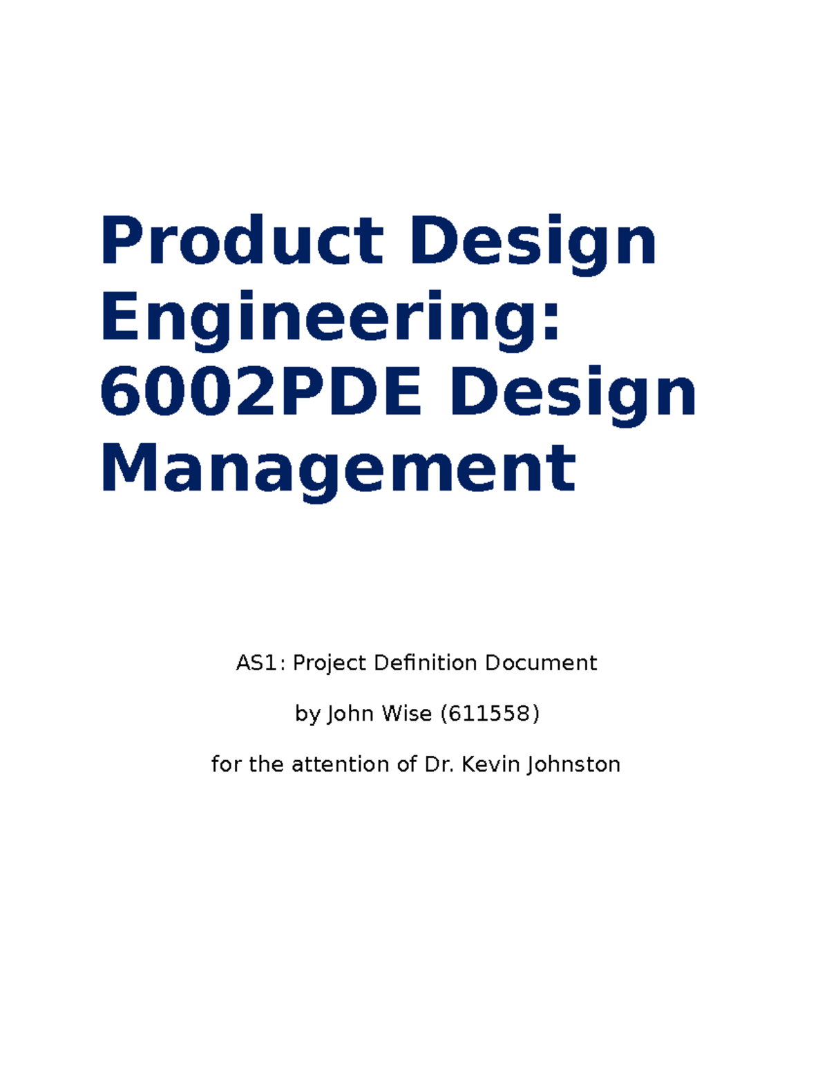 6002PDE AS1 Project Definition Document Product Design Engineering 6002pde-as1-project-definition-document-product-design-engineering