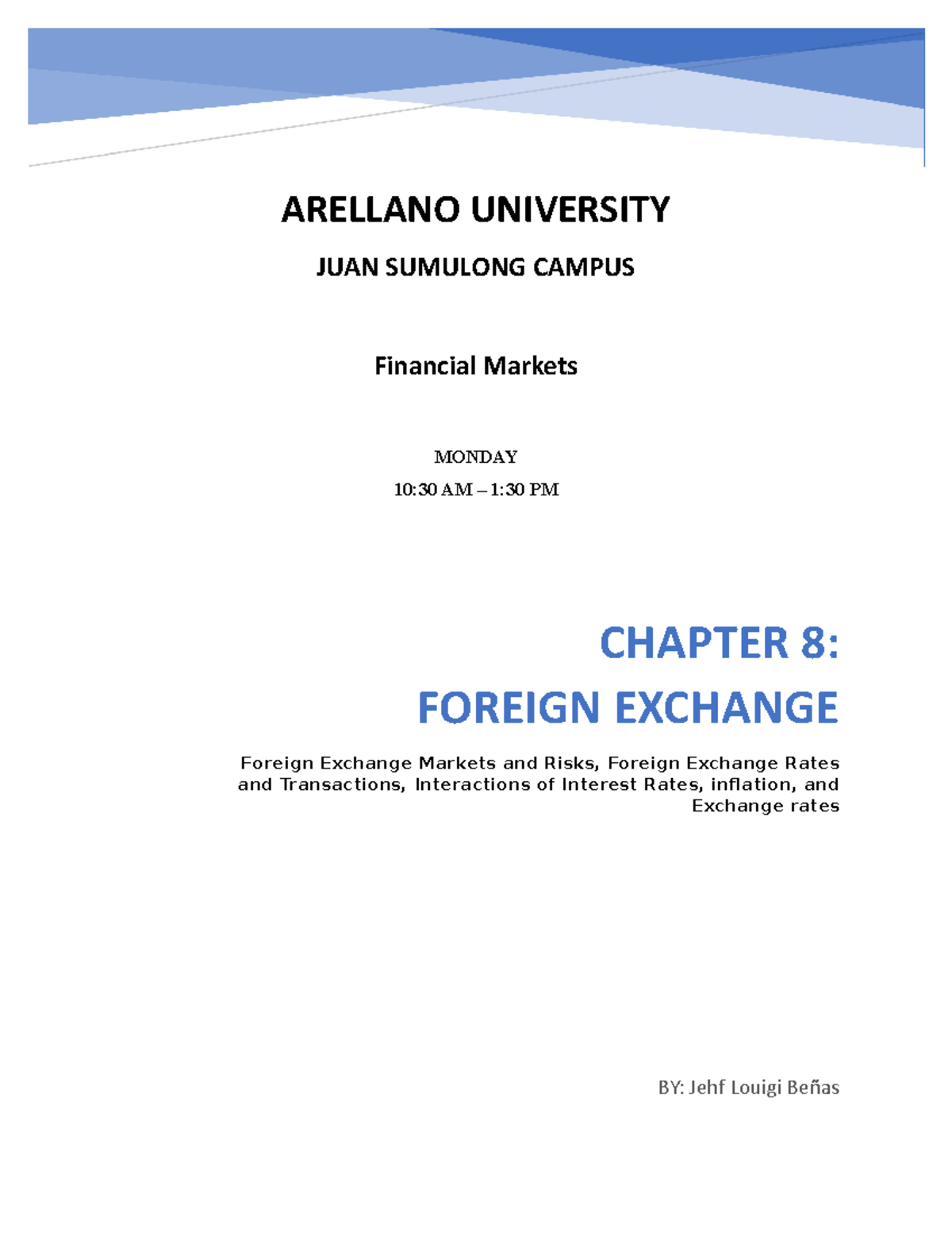 Forex - BY: Jehf Louigi Beñas CHAPTER 8: FOREIGN EXCHANGE Foreign ...