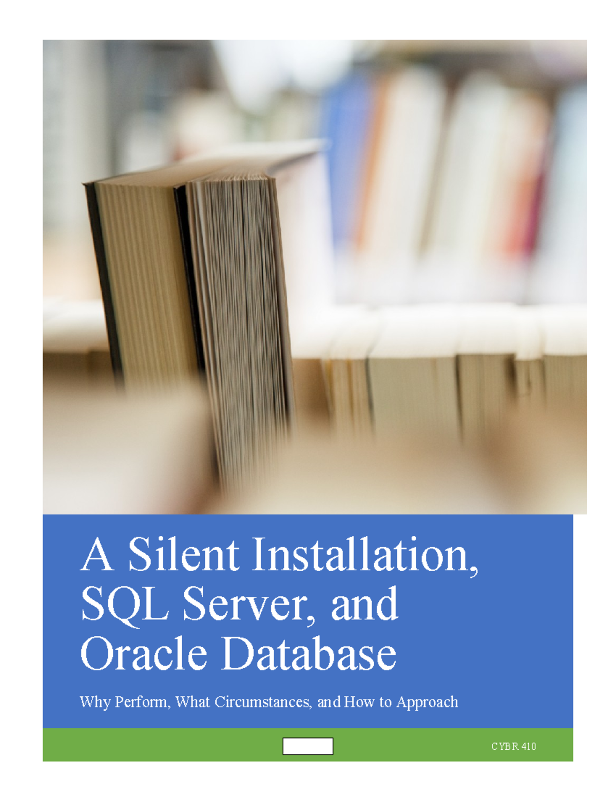 A Silent Installation Sql Server And Oracle Database A Silent Installation Sql Server And