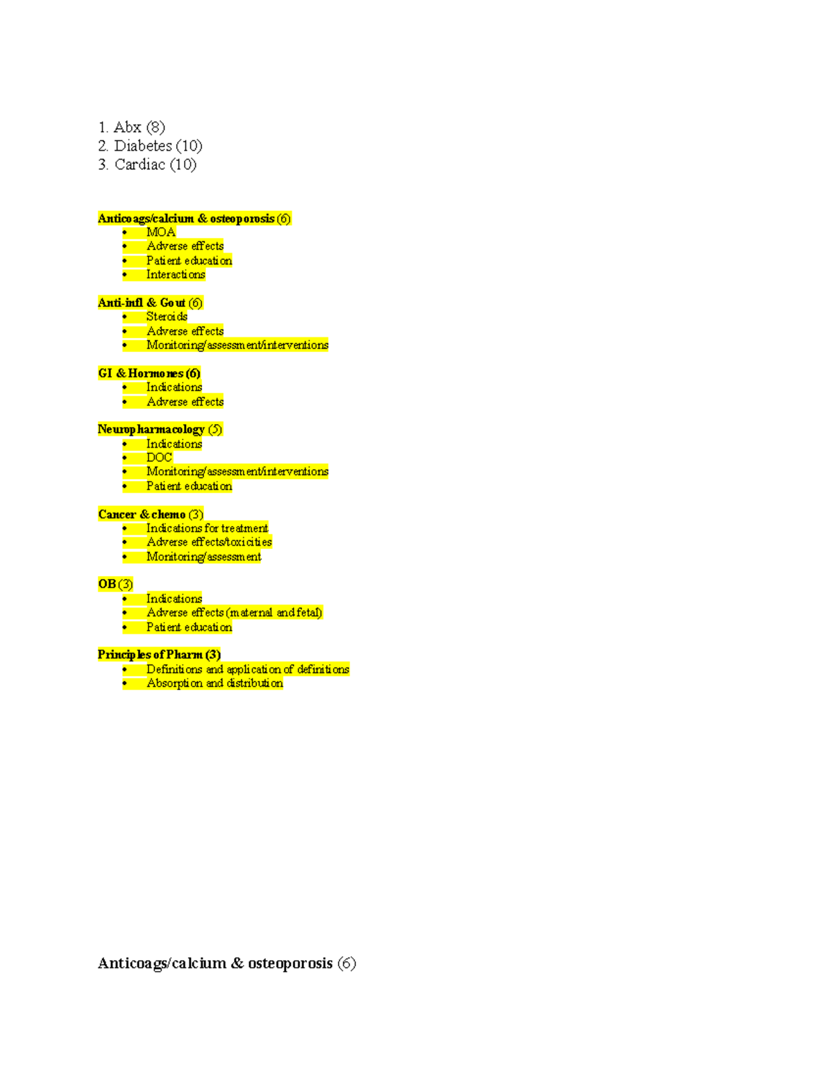 Final EXAM Study Guide - 1. Abx (8) 2. Diabetes (10) 3. Cardiac (10 ...