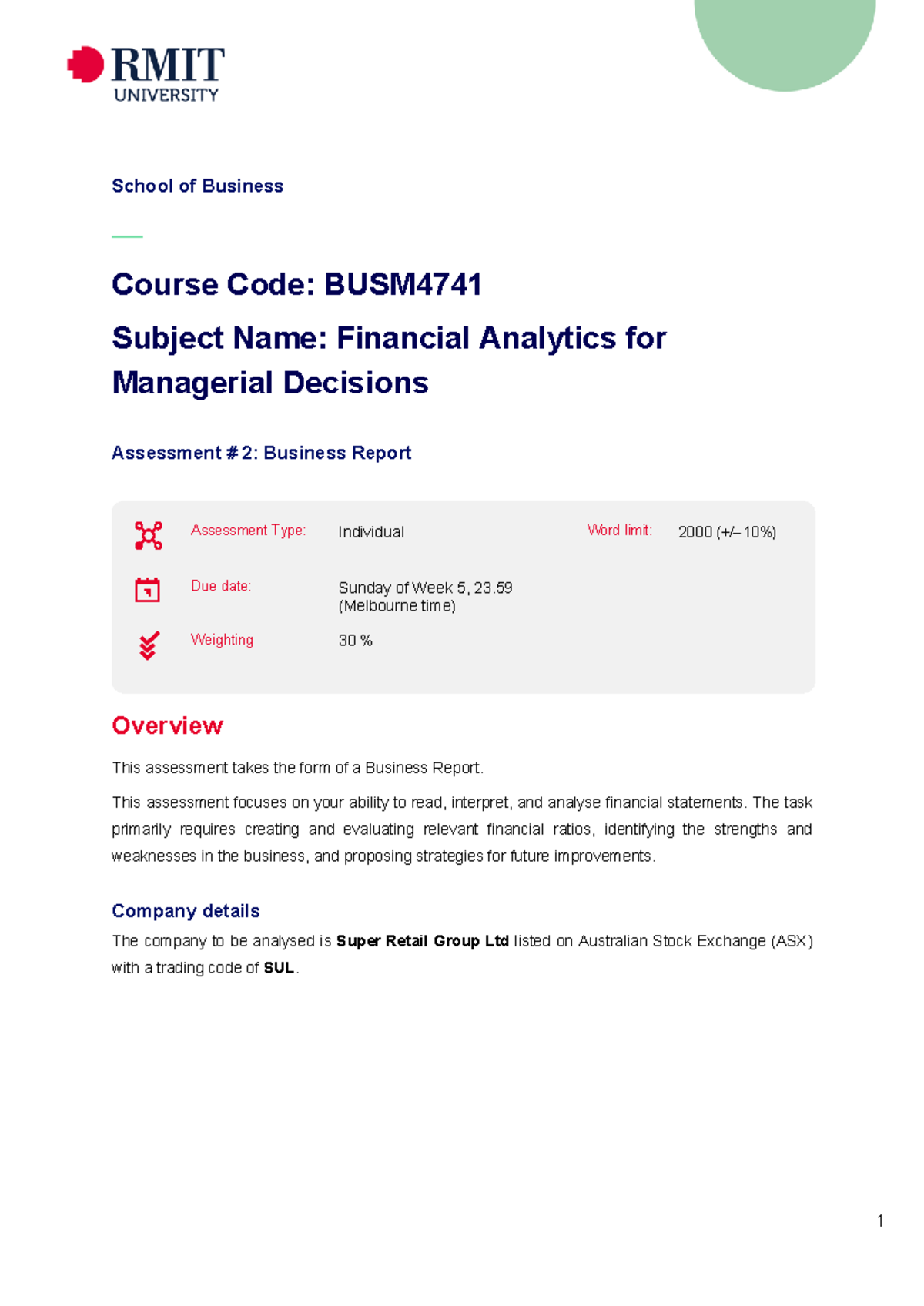 BUSM4741 Assessment Brief A2 Business Report Brief - 1 School of Business — Course Code: BUSM ...