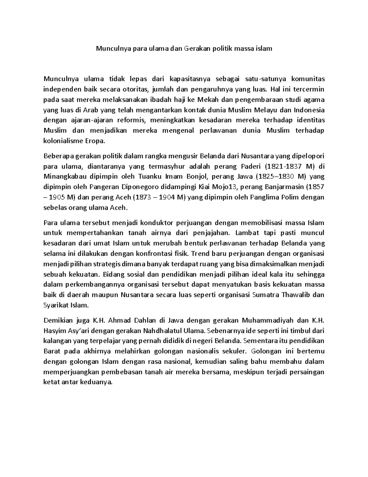 Munculnya para ulama dan Gerakan politik massa islam - Hal ini ...