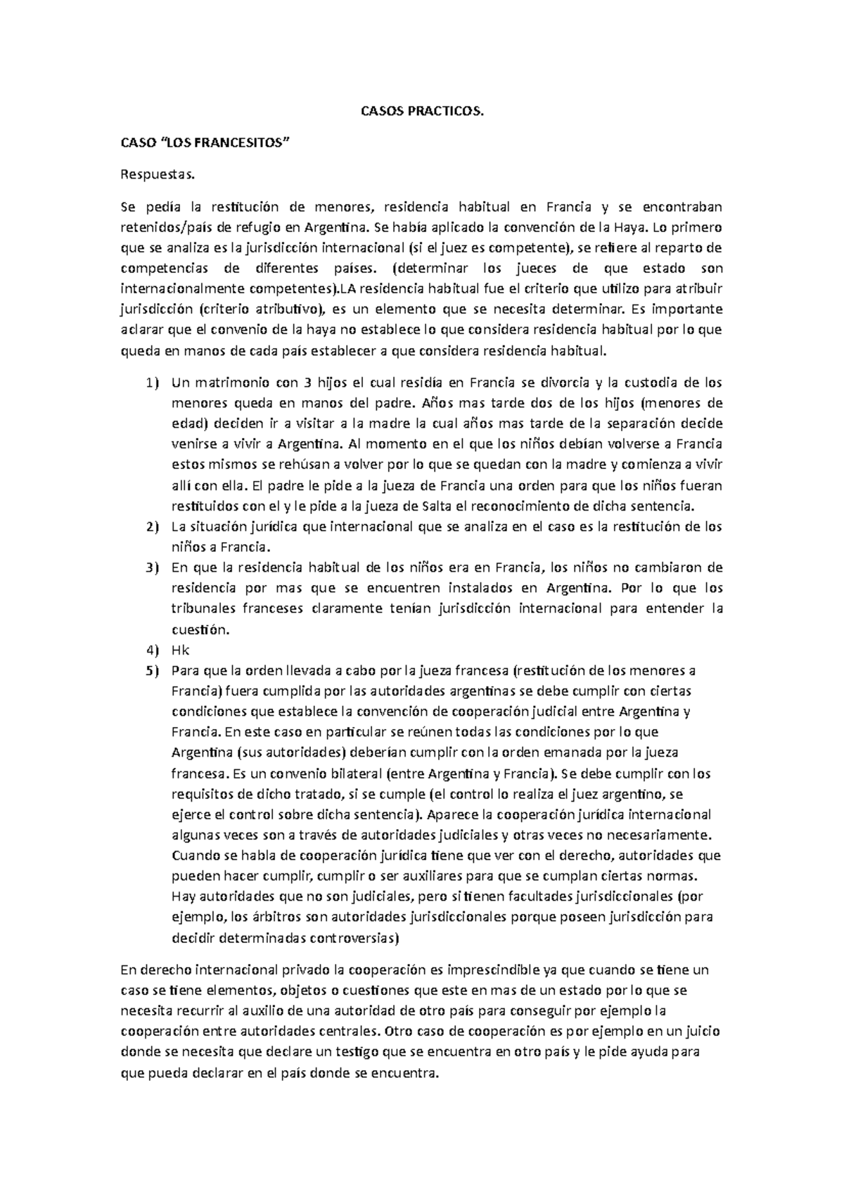 Casos Practicos 1 - CASOS PRACTICOS. CASO “LOS FRANCESITOS” Respuestas ...