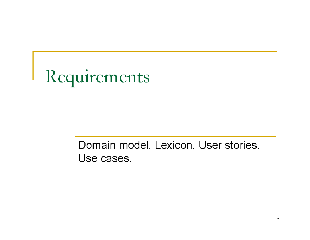 requirements software - 1 Requirements Domain model. Lexicon. User ...