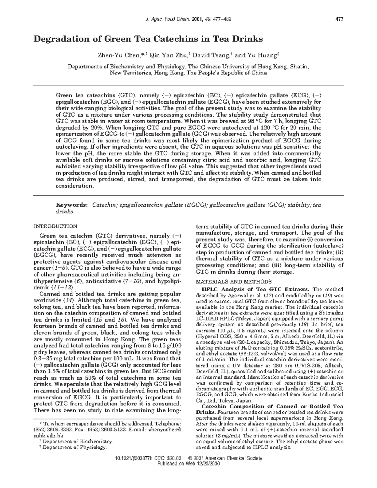 Degradation of Green Tea Catechins in Tea Drinks - namely ...