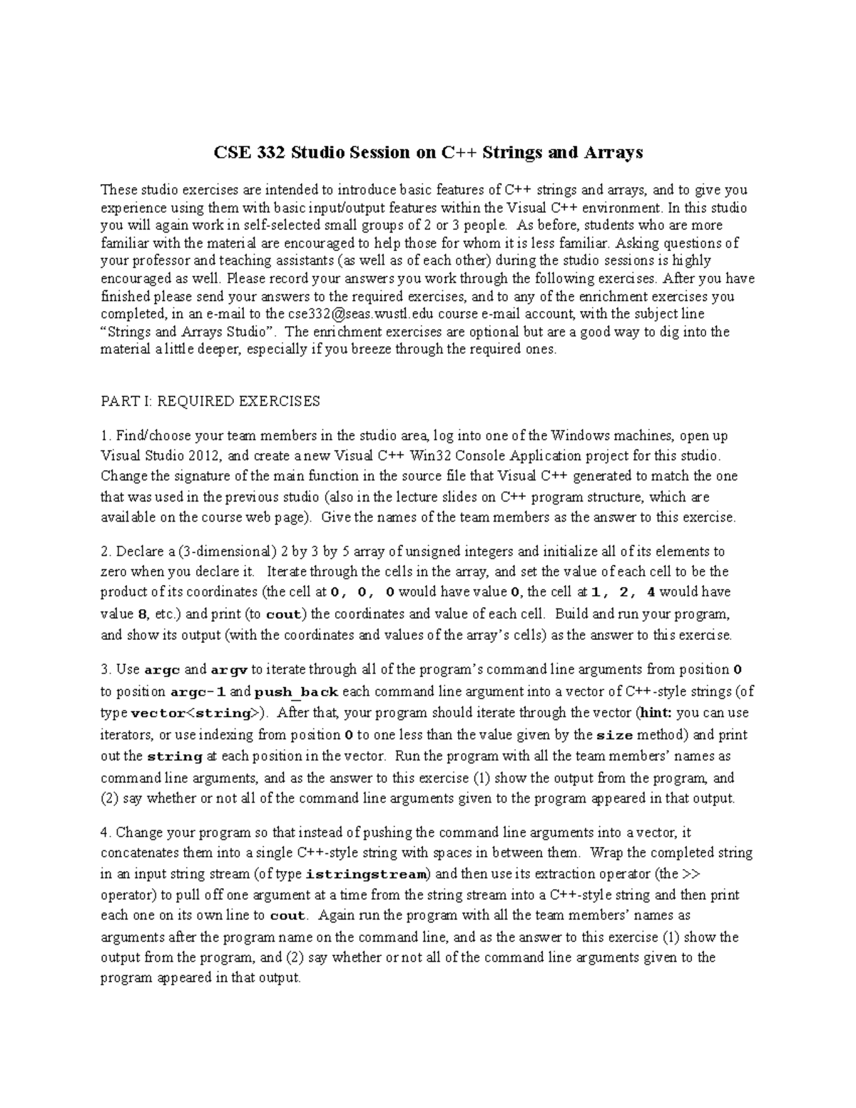 CSE332 2014-2015 Studio Exercises 3 - CSE 332 Studio Session on Strings and Arrays These studio ...
