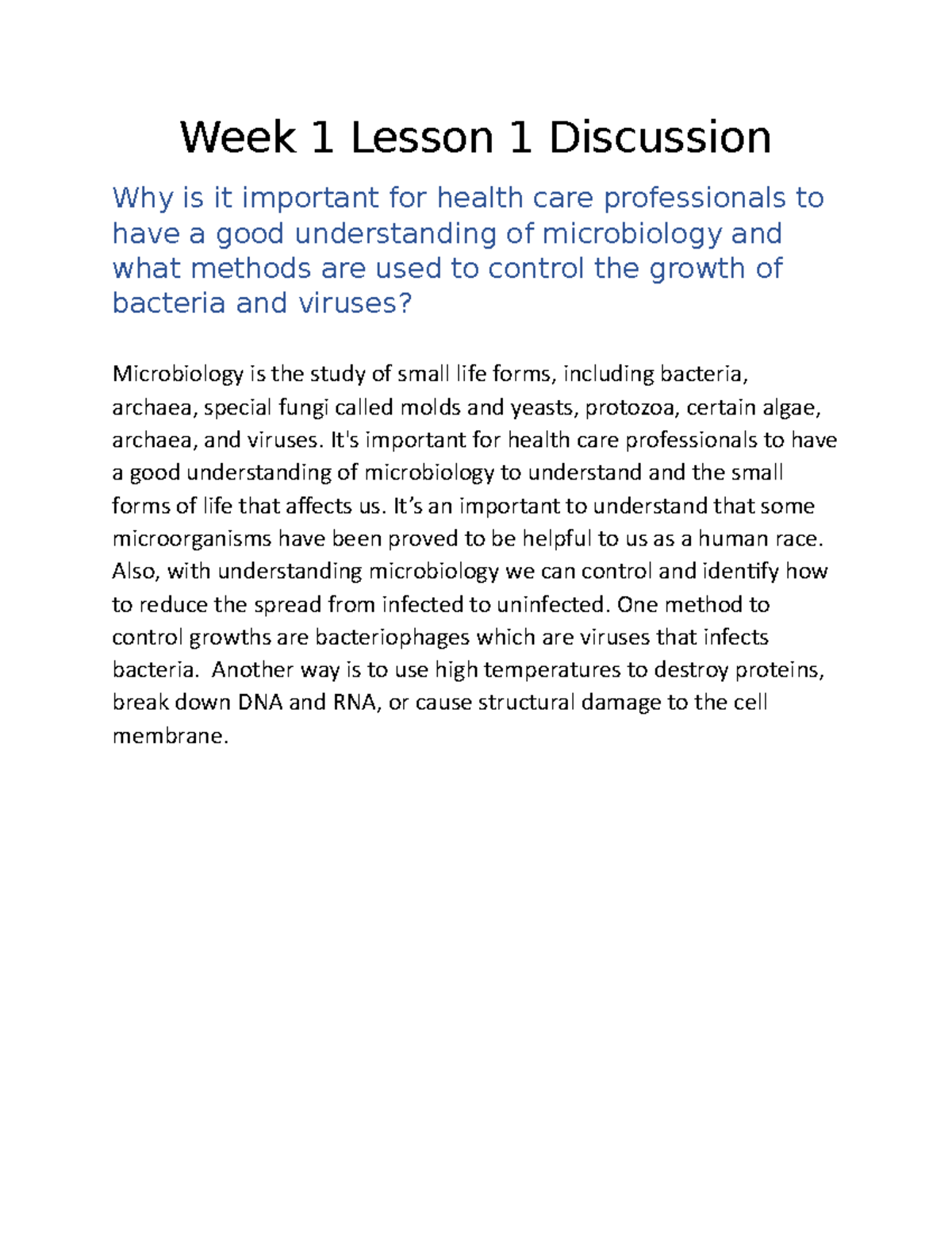 Week 1 Lesson 1 Discussion - Week 1 Lesson 1 Discussion Why is it ...
