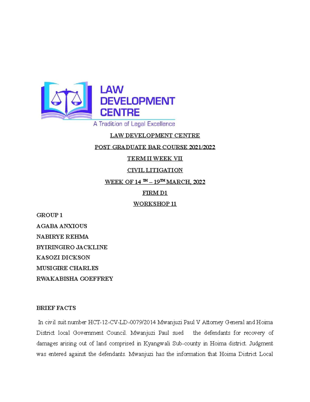 Civil Litigation Workshop - LAW DEVELOPMENT CENTRE POST GRADUATE BAR ...
