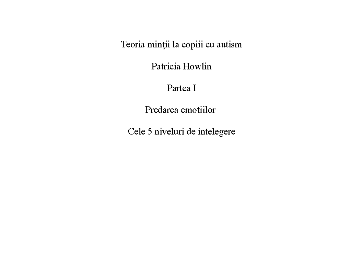 Teoria mintii - Teoria minții la copiii cu autism Patricia Howlin ...