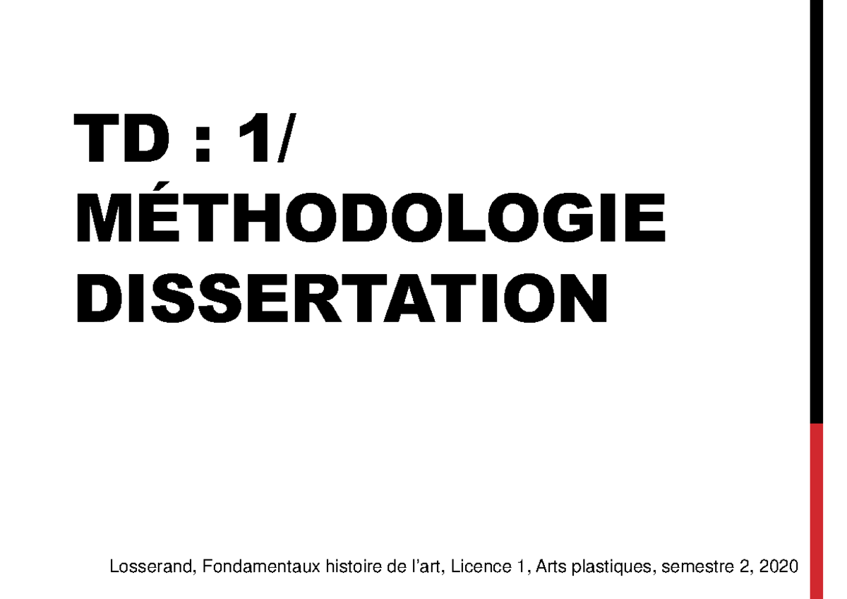 Methodologie dissertation - TD : 1/ MÉTHODOLOGIE DISSERTATION Losserand ...