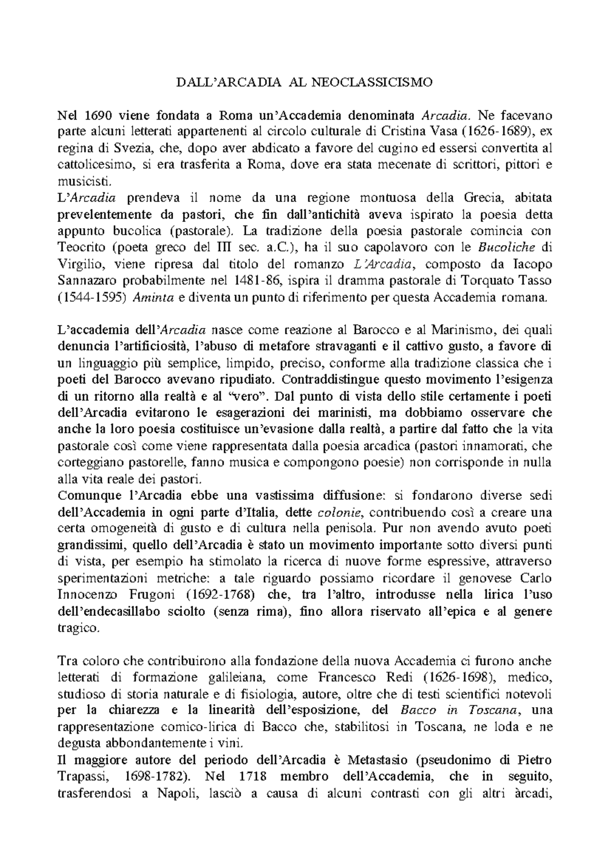 Arcadia-e-Neoclassicismo - DALL’ARCADIA AL NEOCLASSICISMO Nel 1690 ...