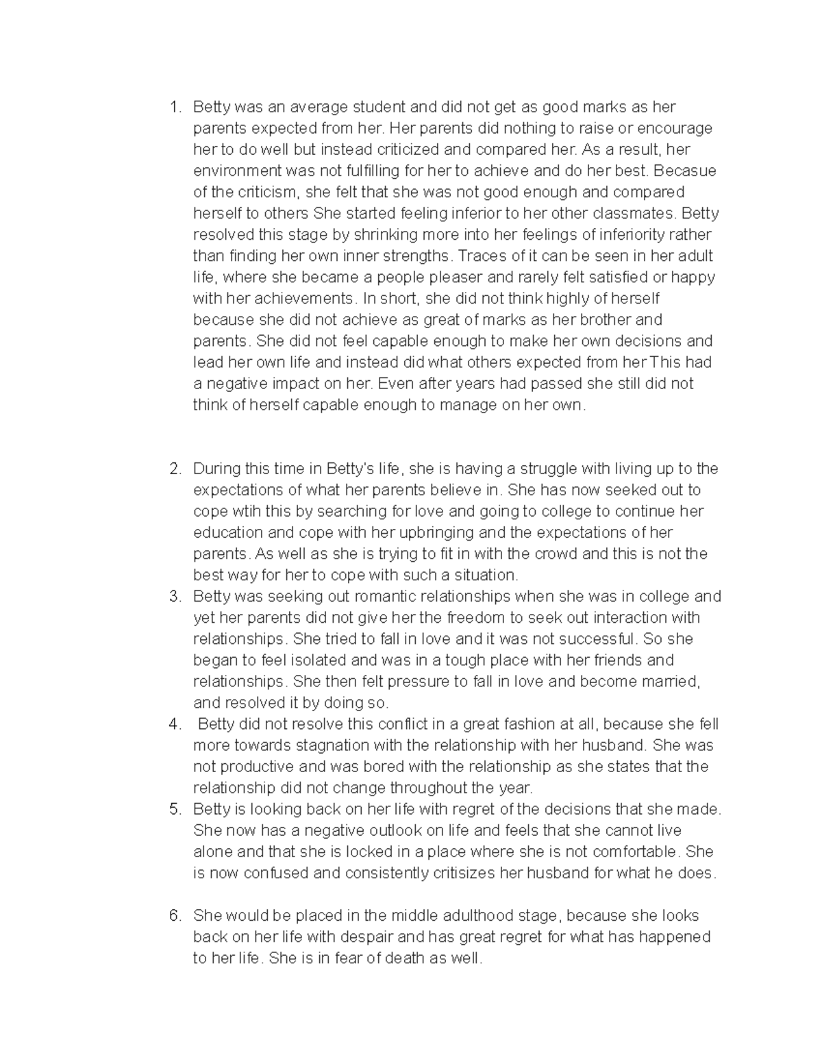 Case Study 3 - Assignment over theories - Betty was an average student ...