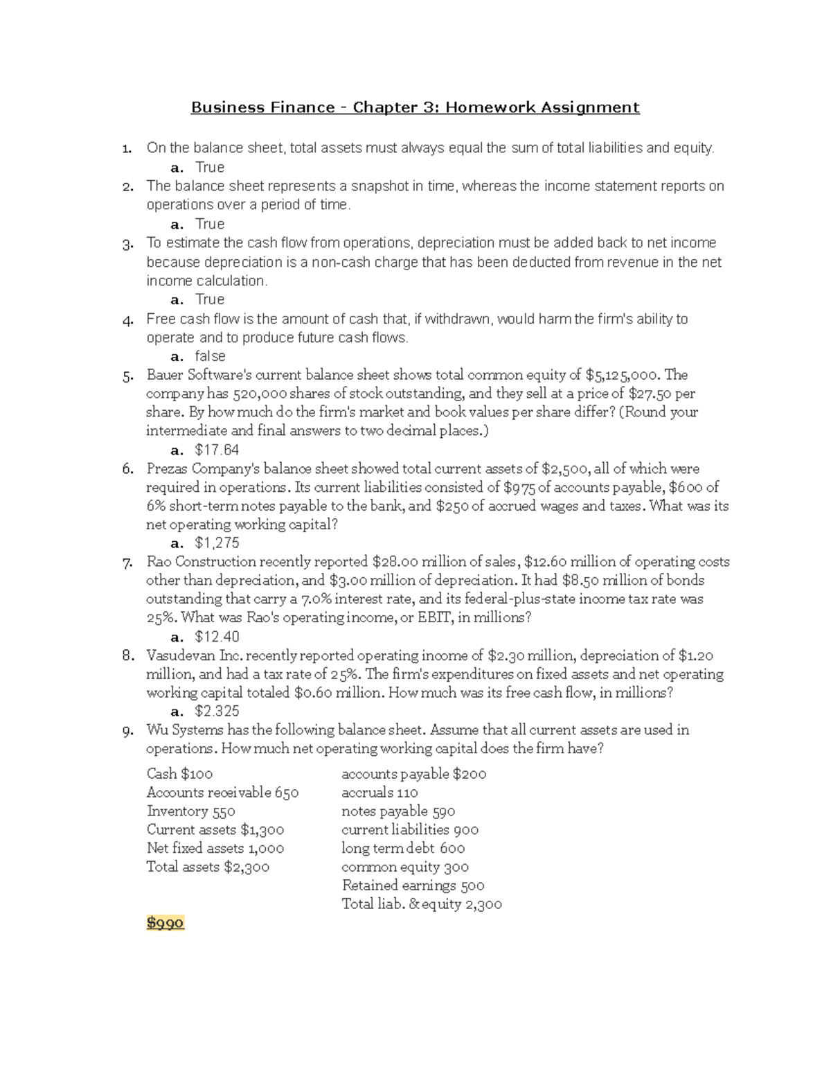 Business Finance - Chapter 3 - Homework Assignment - a. True The ...