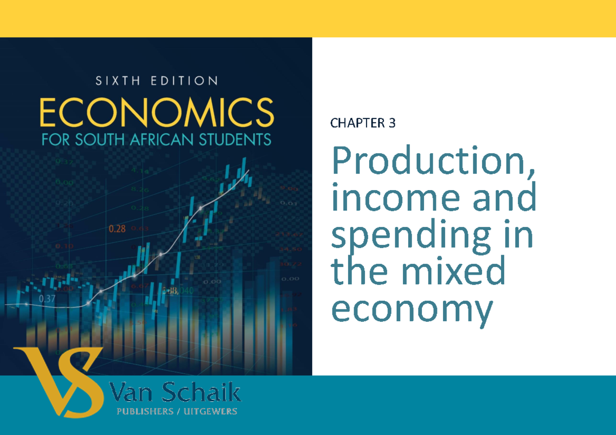 Chapter 3 microeconomics - Chapter 3 Production, income and spending in ...