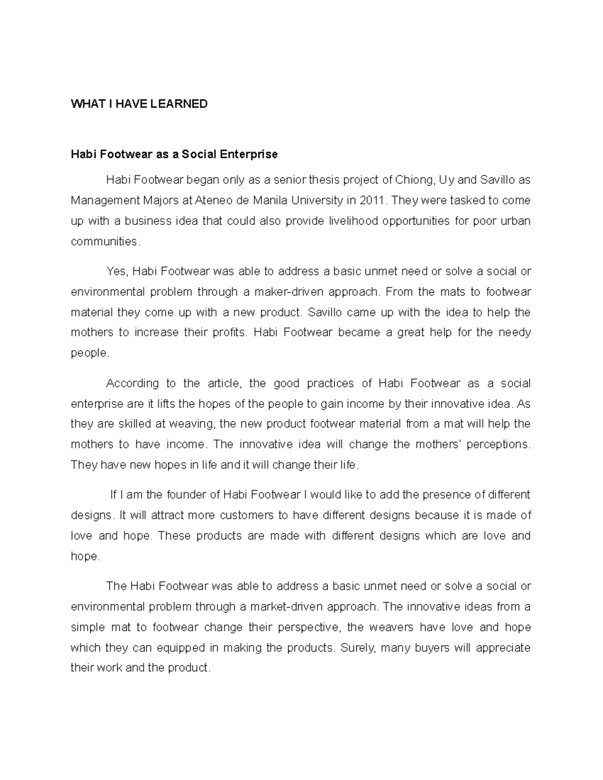 Week5-6 - wHAT I HAVE LEARNED - WHAT I HAVE LEARNED Habi Footwear as a ...