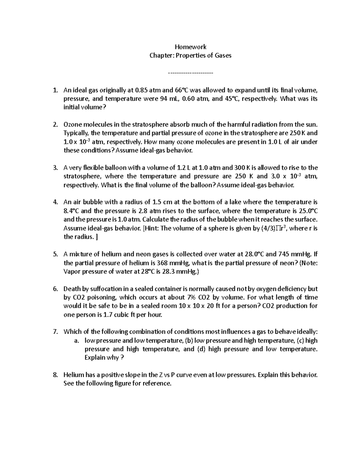 Homework-1 - Homework - Homework Chapter: Proper0es of Gases An ideal ...