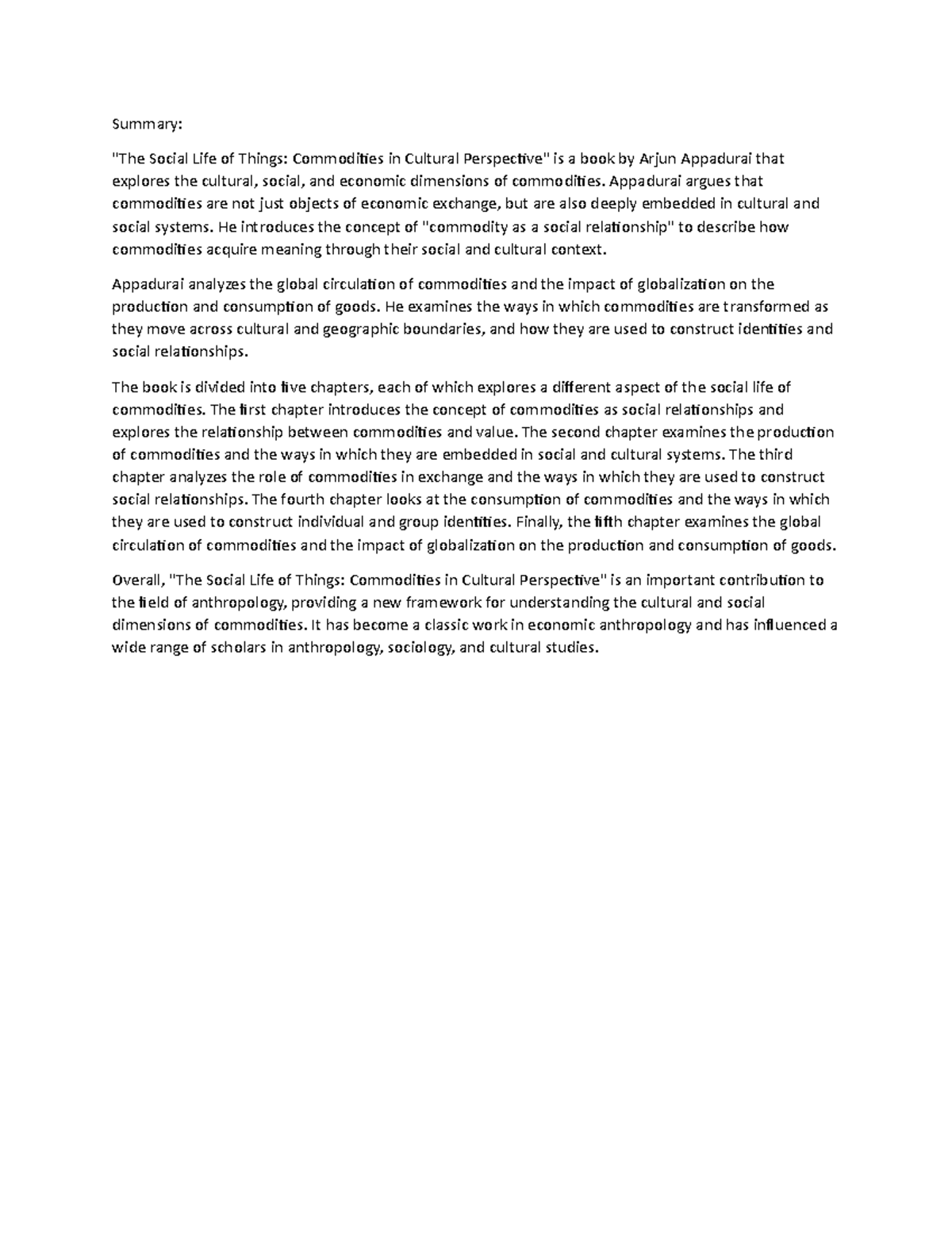 Summary on The Social Life of Things Commodities in Cultural ...