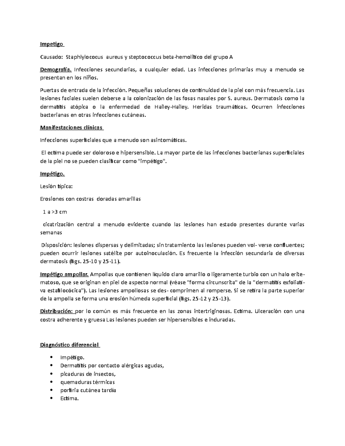 Derma - Impetigo Causado: Staphlylococus aureus y steptococcus beta ...