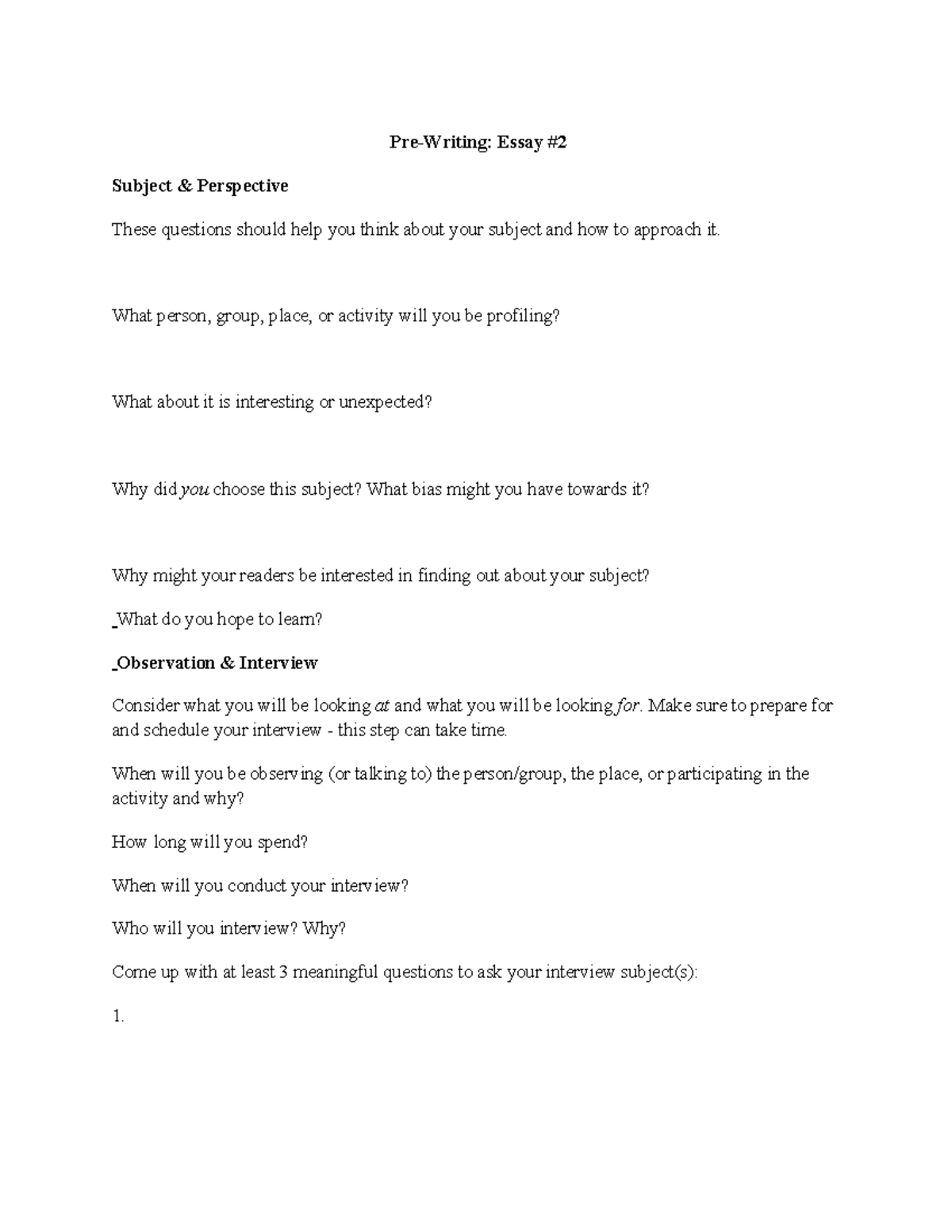 Pre-Writing Essay #2 - Pre-Writing: Essay # Subject & Perspective These ...