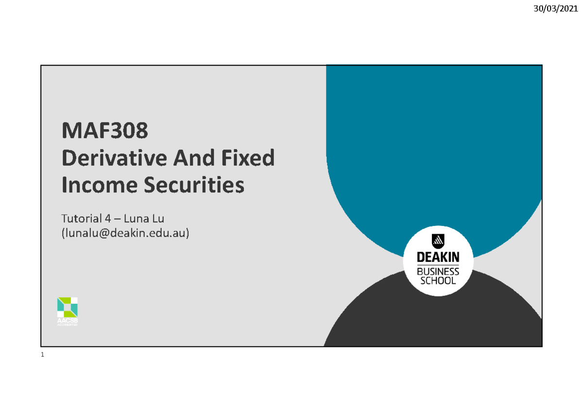 MAF308 Seminar 4 T1 2021 - Seminar Solutions - MAF Derivative And Fixed ...