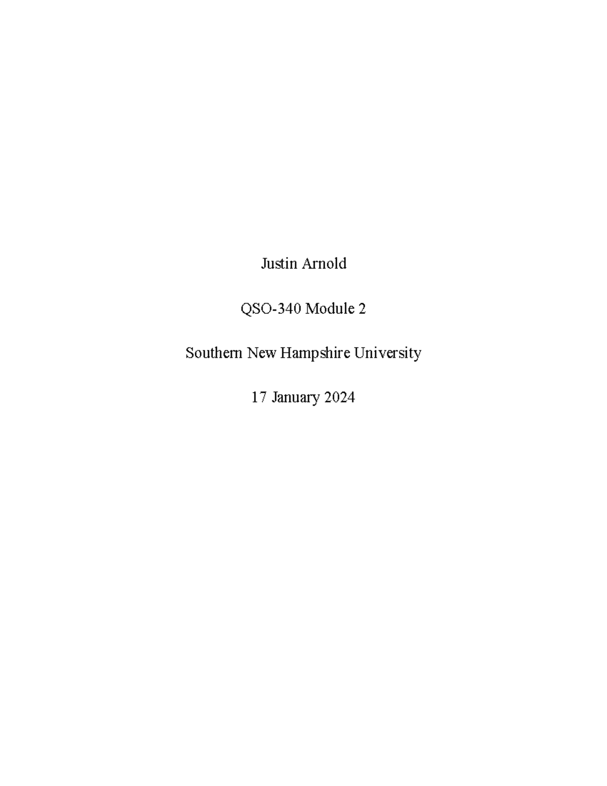 QSO-340 Module 2 - Justin Arnold QSO-340 Module 2 Southern New ...