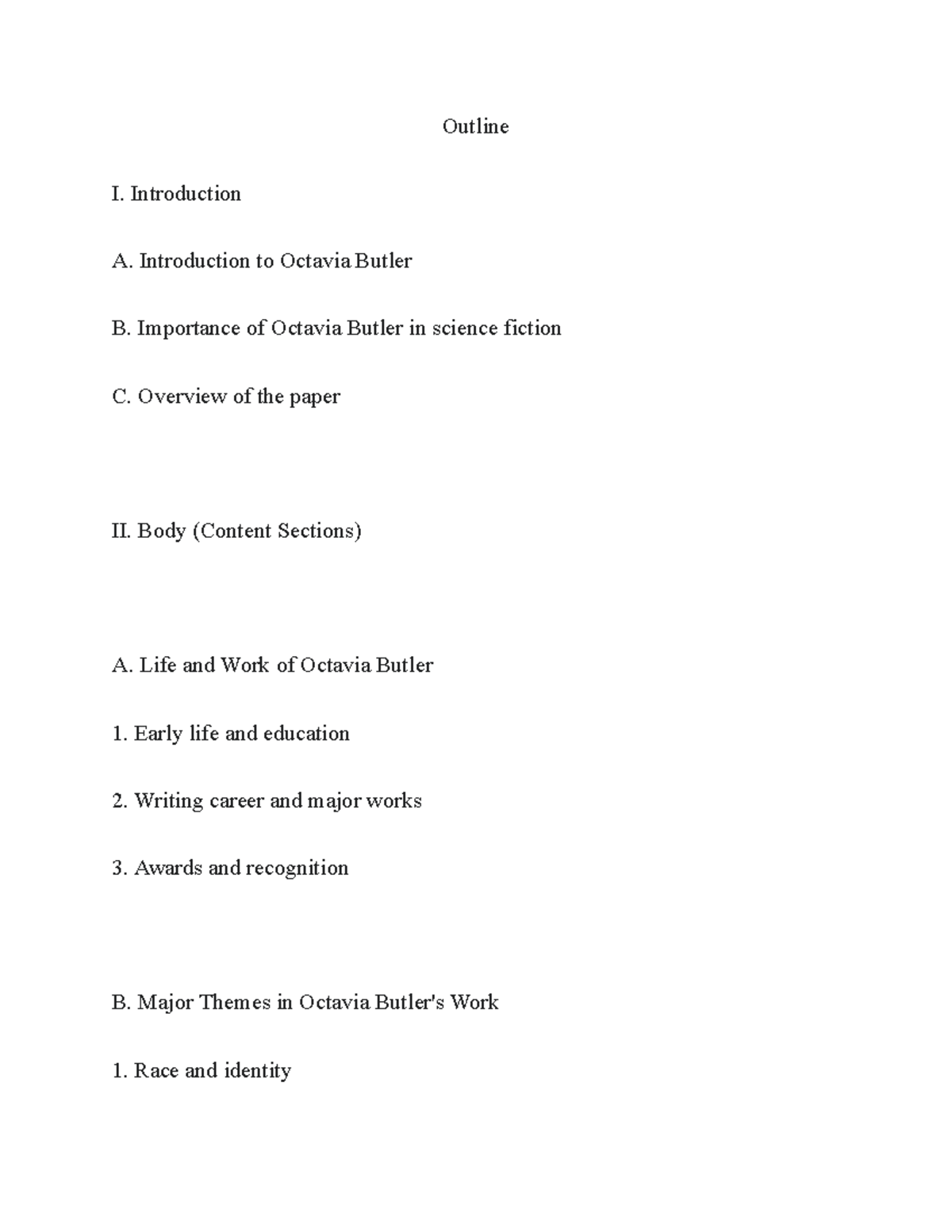 Assignment #3 The Outline - Outline I. Introduction A. Introduction to ...