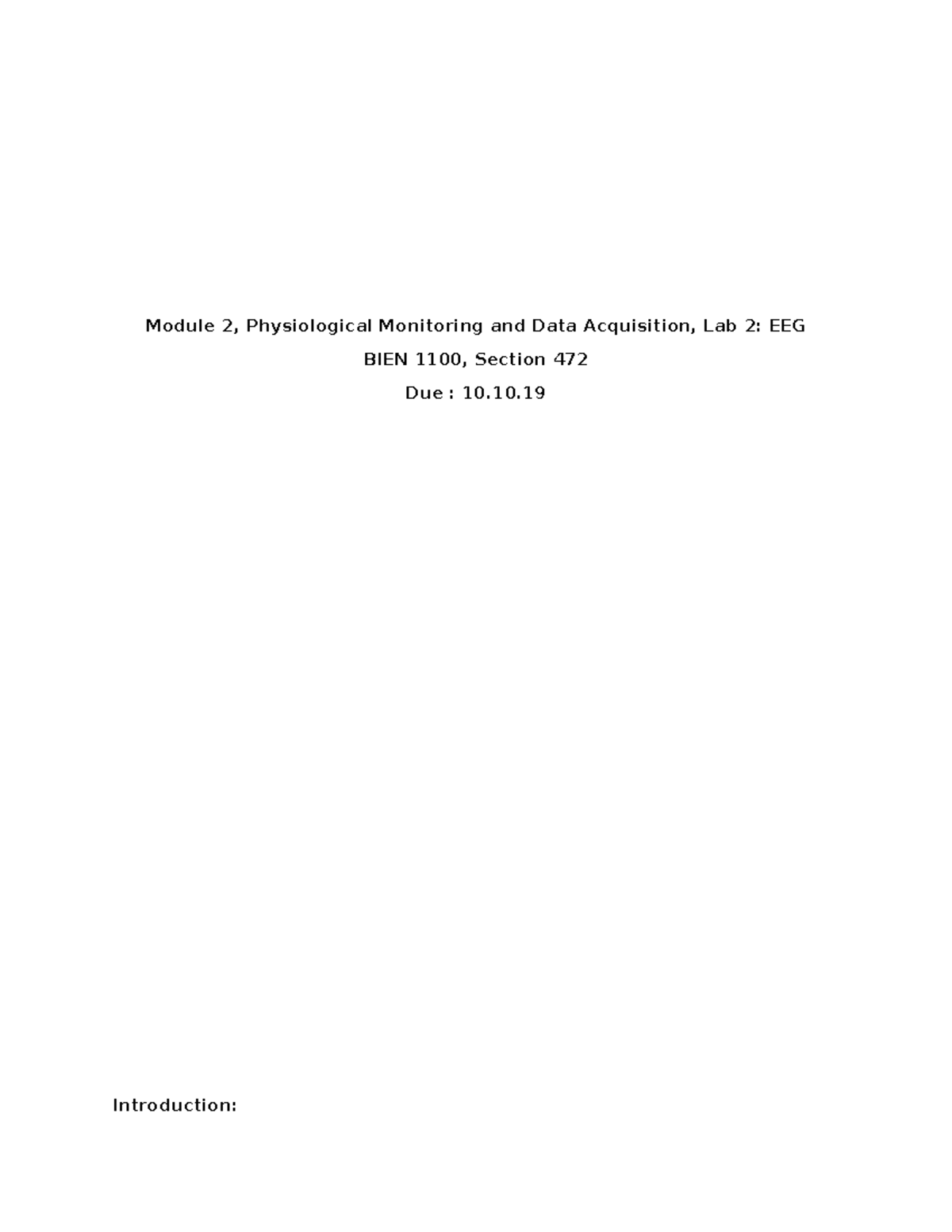 BIEN LAB 6 - Lab Report. - Module 2, Physiological Monitoring and Data ...