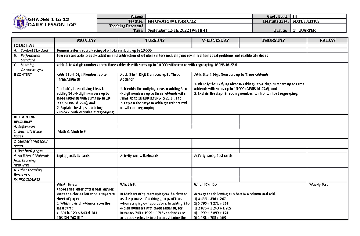 DLL Mathematics 3 Q1 W4 - GRADES 1 to 12 DAILY LESSON LOG School: Grade Level: III Teacher: File ...
