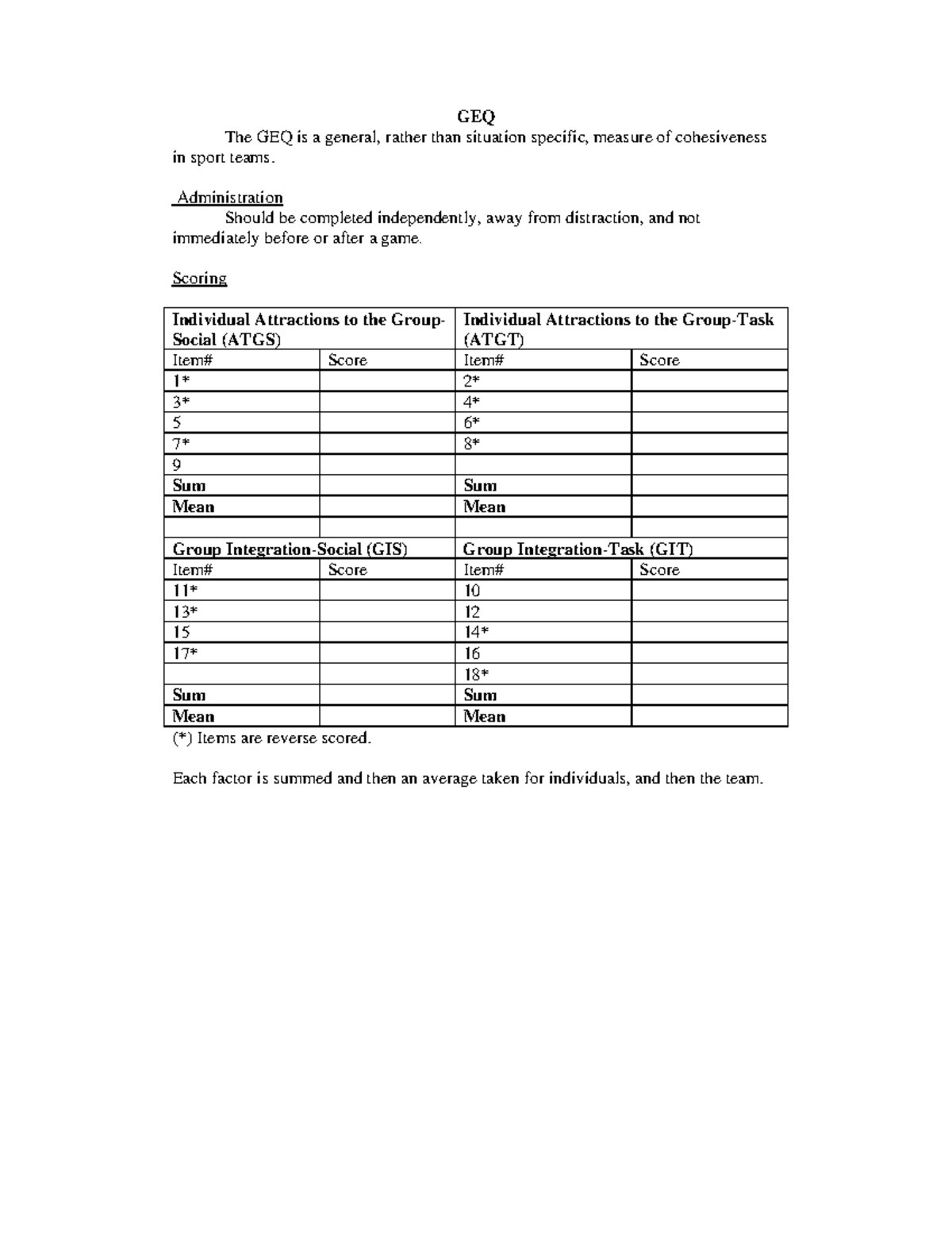 Group Environment Questionnaire GEQ 2 - GEQ The GEQ is a general ...
